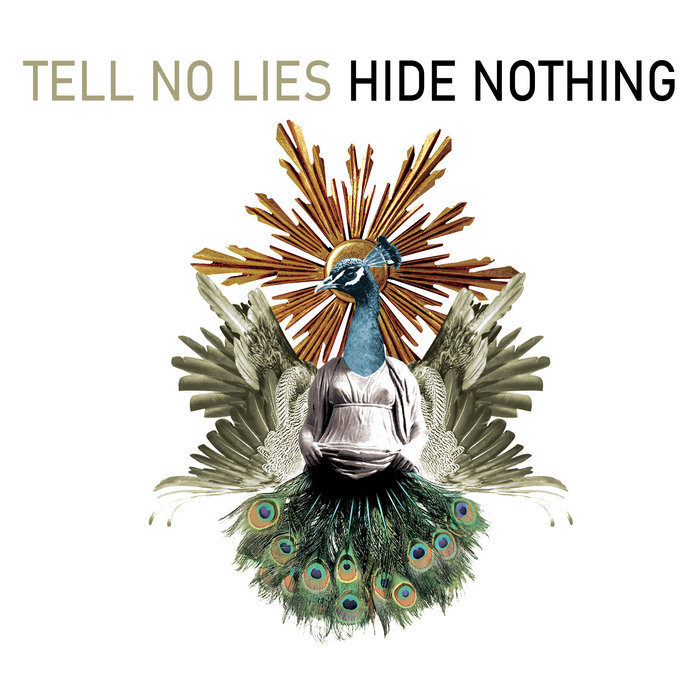 Hide Nothing | Tell No Lies | Aut Records