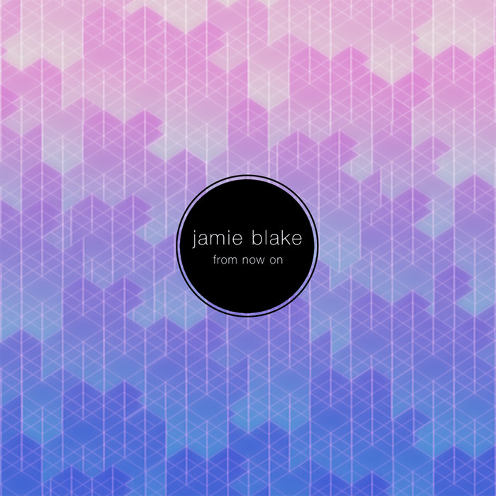 From Now On EP | jamie blake