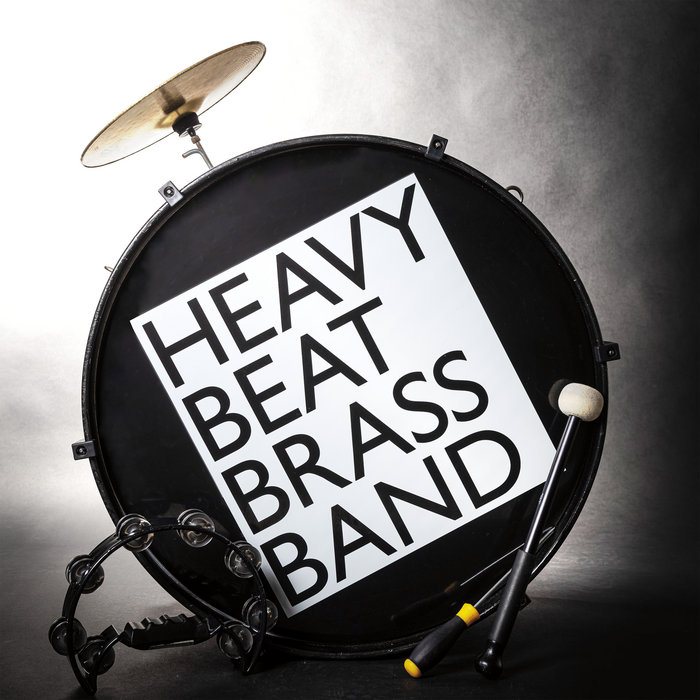 #HBBB | Heavy Beat Brass Band | Ragtime Records