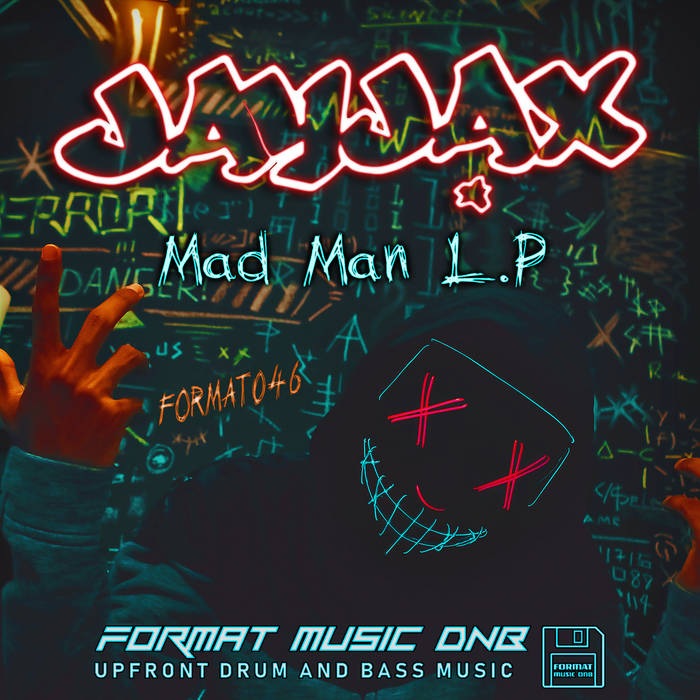 Mad Man LP | Jayjax | Format music dnb