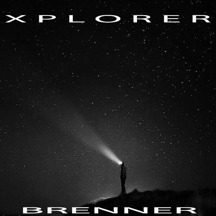 X-PLORER | Steve Brenner | STEVE BRENNER