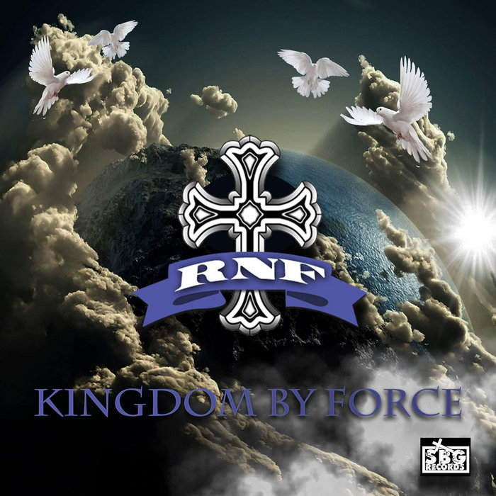 Kingdom By Force | RNF | Mic Sessionz