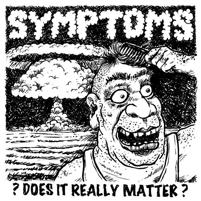 Does It Really Matter? | Symptoms