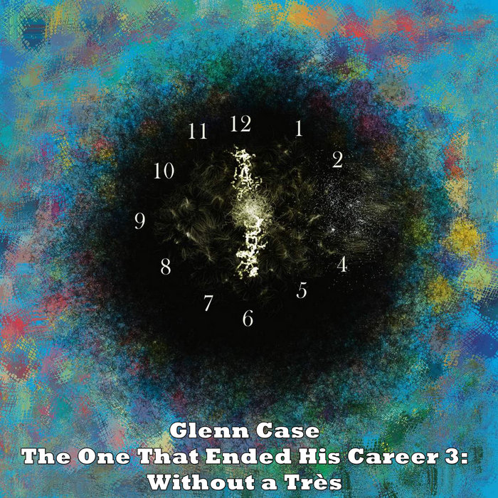 The One That Ended His Career 3: Without a Très | Glenn Case