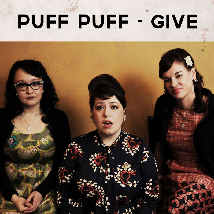 Give | Puff Puff