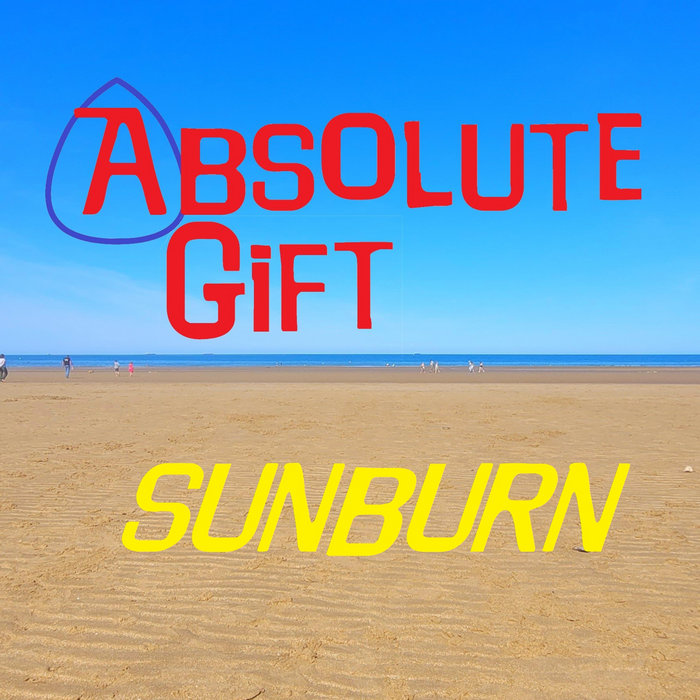 Sunburn | Absolute Gift