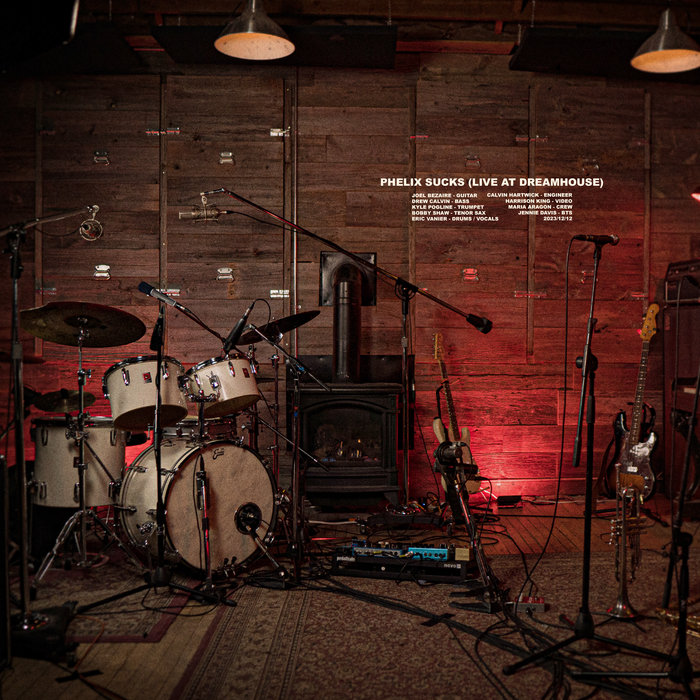 Phelix Sucks (Live at Dreamhouse) | PHELIX