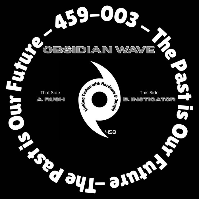 Obsidian Wave - Part 1 | Obsidian Wave | 459 Records