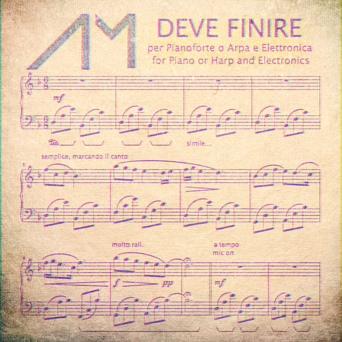 Deve Finire + music score | Alessandro Mentis