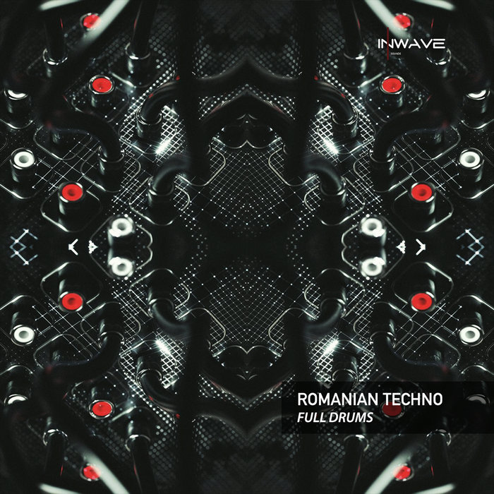 Inwave Sounds presents : ROMANIAN TECHNO FULL DRUMS | Inwave Sounds ...