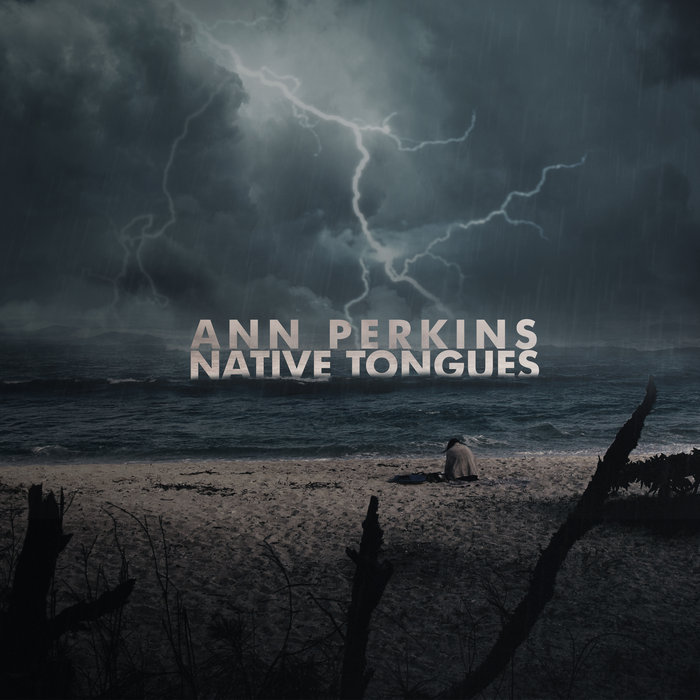 Native Tongues | Ann Perkins