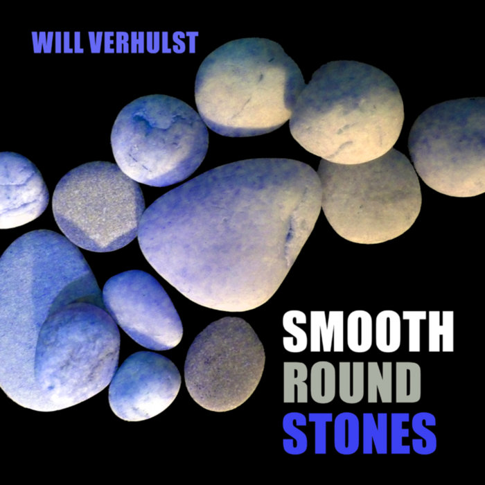 Smooth Round Stones | Will Verhulst