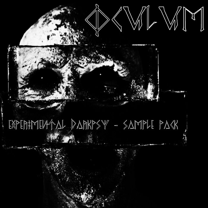 Experimental Darkpsy ( Sample Pack ) Volume 1.0 | oculum | OCULUM