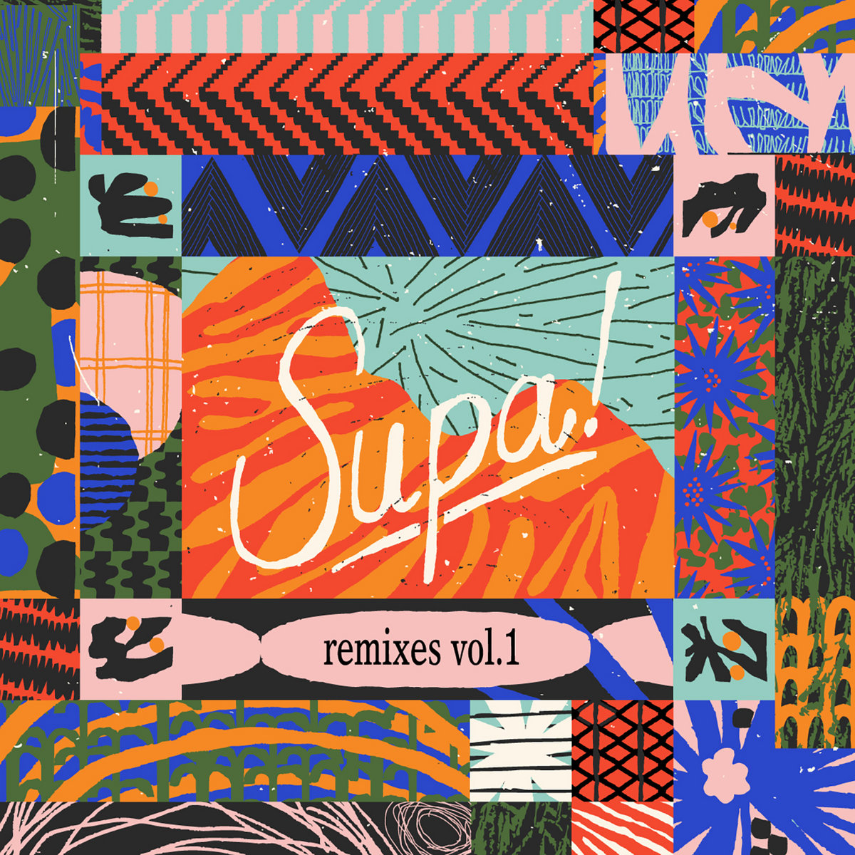 Remixes vol.1 | Supa