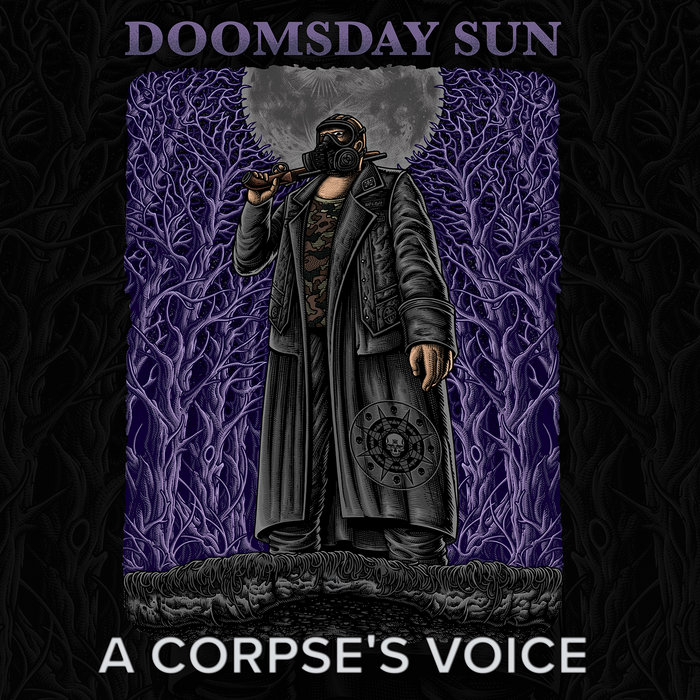 A Corpse's Voice | Doomsday Sun