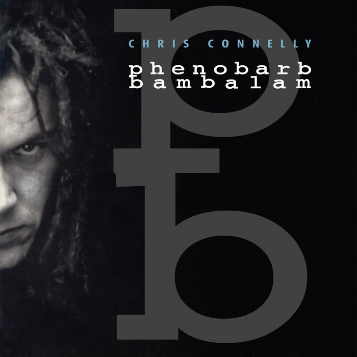 Phenobarb Bambalam (Remastered) | Chris Connelly