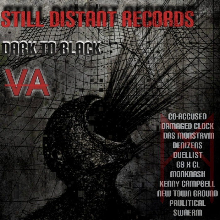 VA - Dark To Black | Still Distant Records