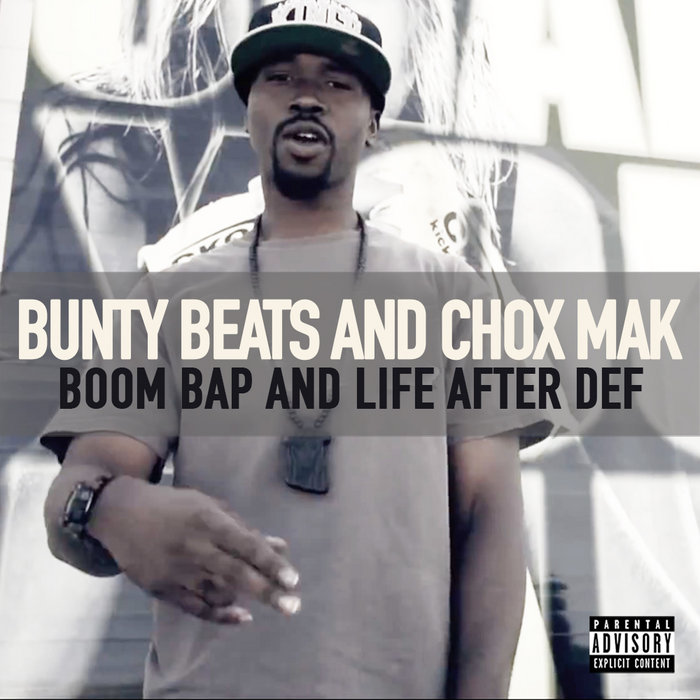 Boom Bap & Life After Def | Bunty Beats & Chox Mak | Bunty Beats