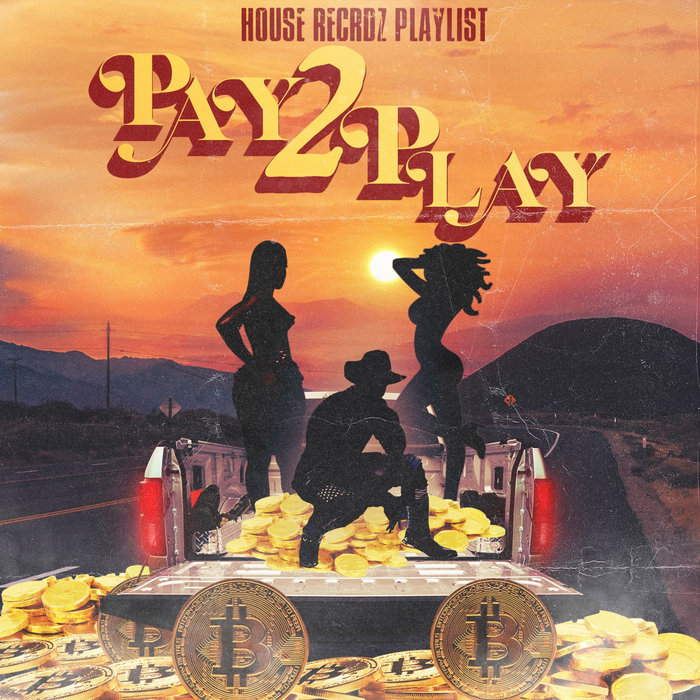 PAY 2 PLAY | CowboyTre | COWBOYTRE