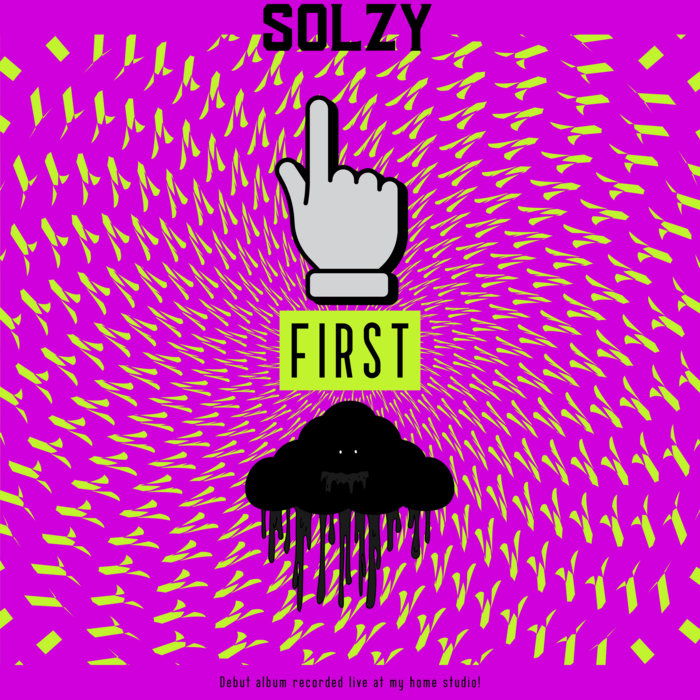 FIRST | Solzy