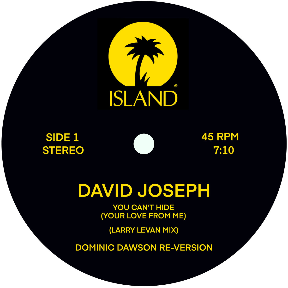 You Can't Hide (Your Love From Me) Dominic Dawson Re-Version | David ...