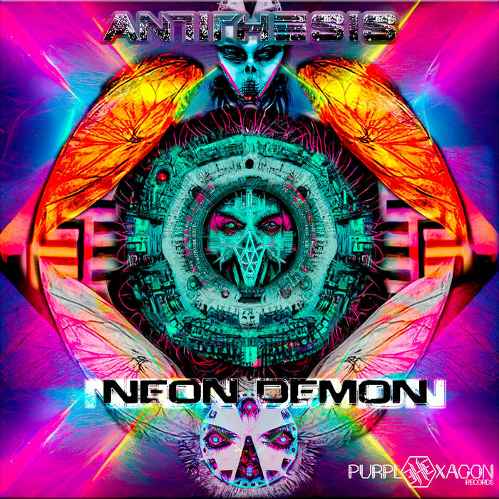 Neon Demon | Antithesis | Purple Hexagon Records Official