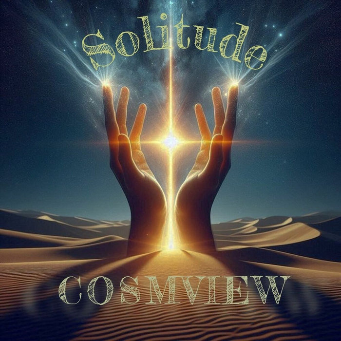 Solitude | Cosmview | o2 record label