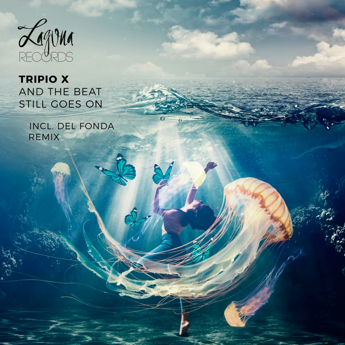 And the Beat Still Goes On | Tripio X | Laguna Music