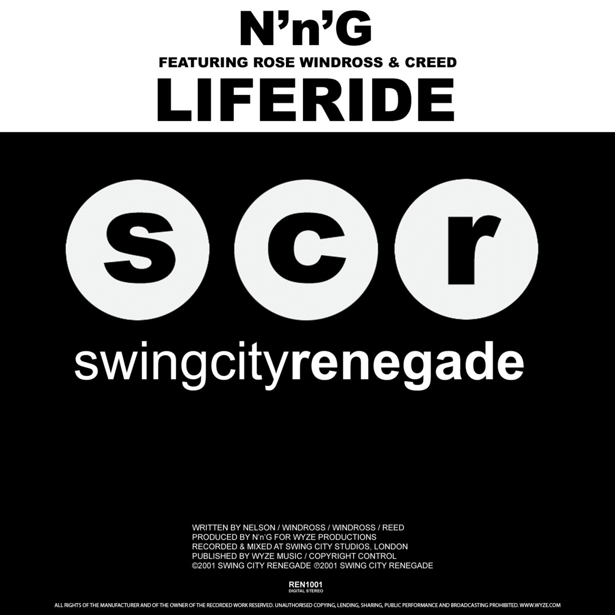 Liferide | N'n'G feat. Rose Windross & Creed | Grant Nelson