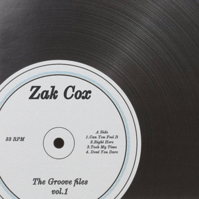 The Groove Files Vol.1 | Zak Cox | Zak Cox (UK)