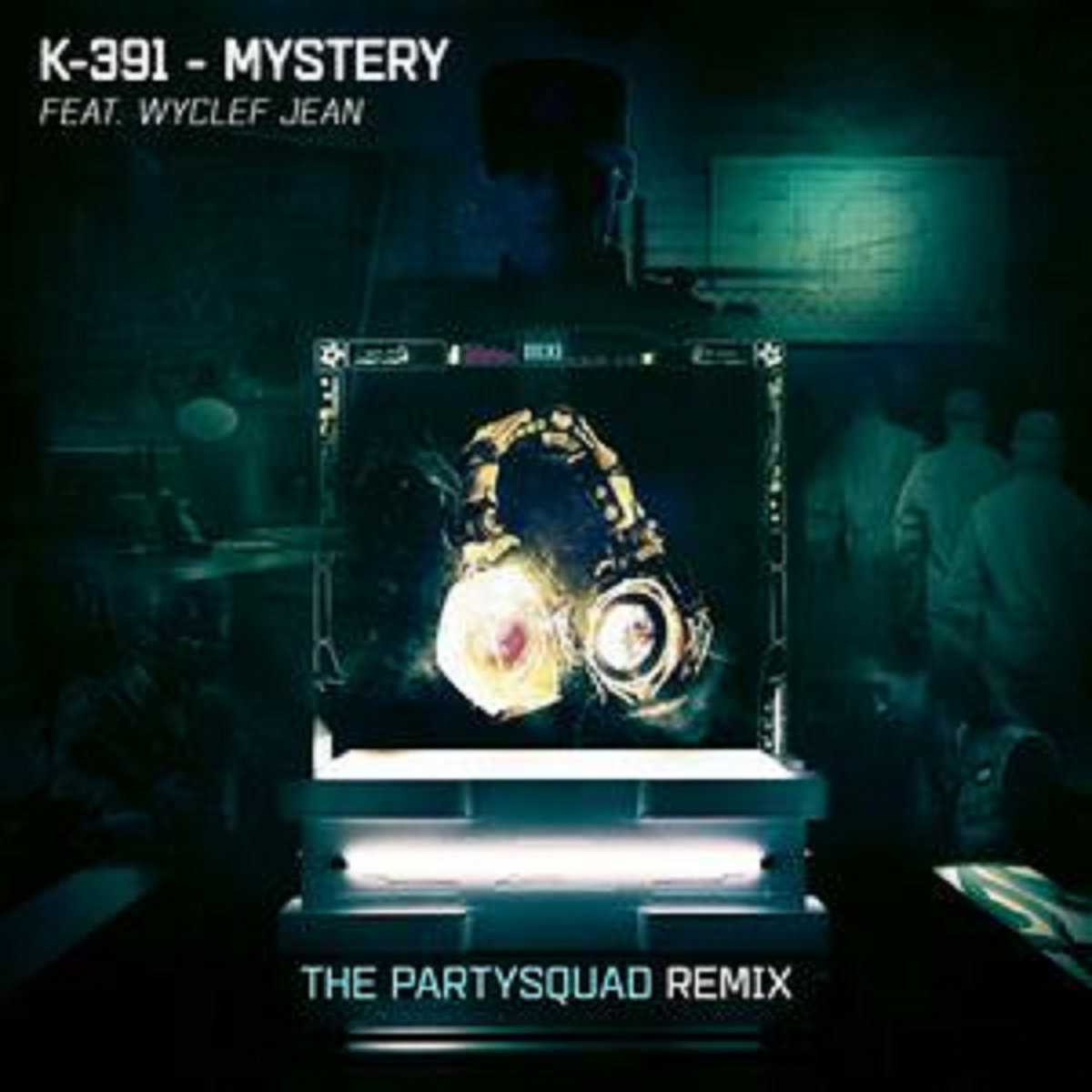 Mystery (The Partysquad Remix) | K-391