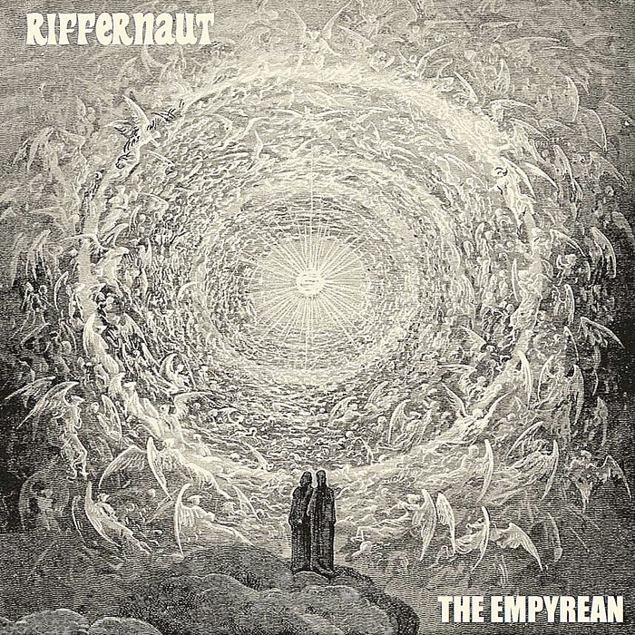 The Empyrean | Riffernaut