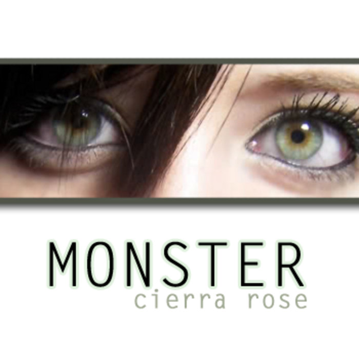 Monster | Cierra Rose