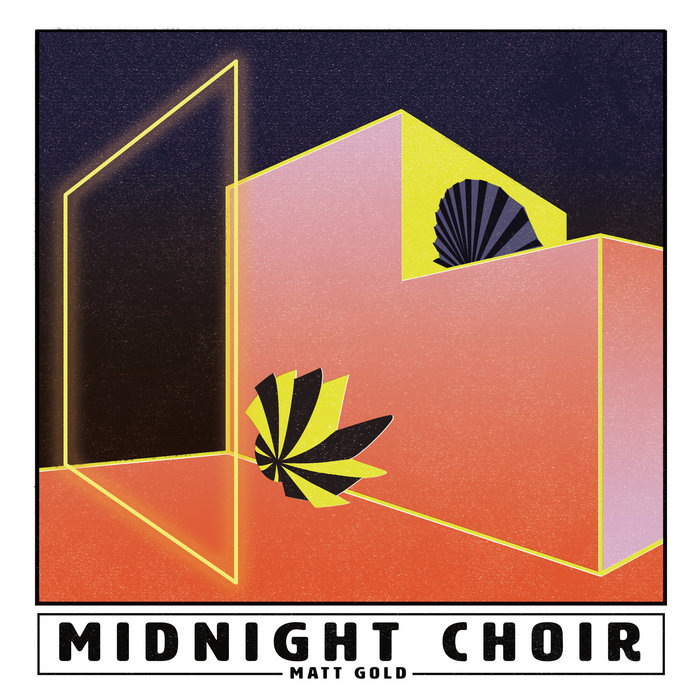 Midnight Choir | Matt Gold