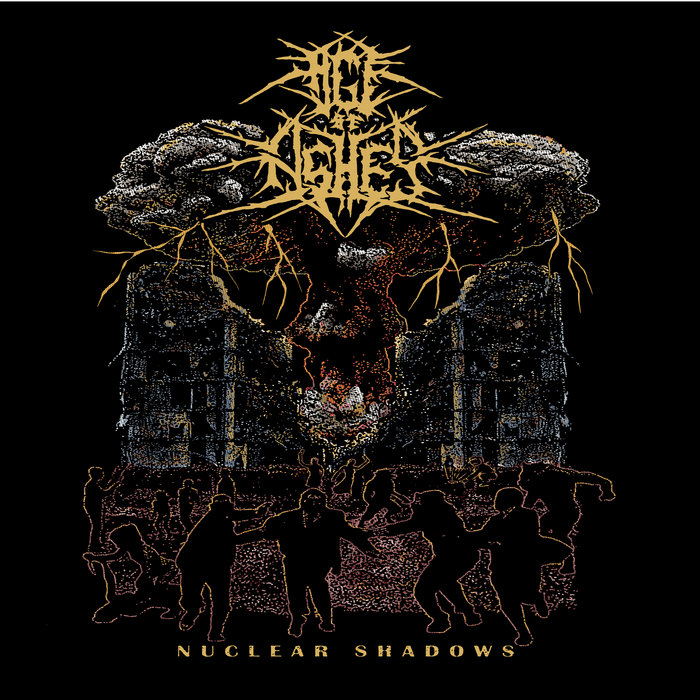 Nuclear Shadows EP | Age of Ashes