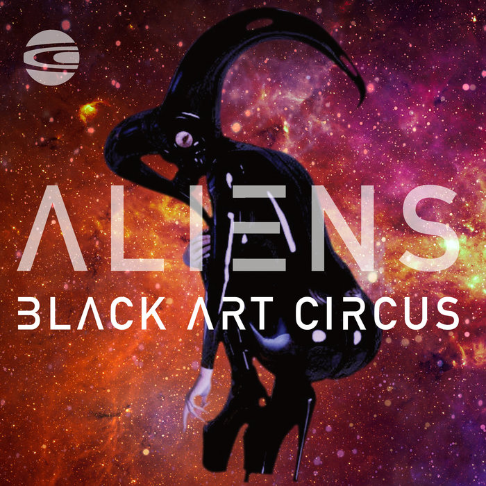 Aliens | Black Art Circus