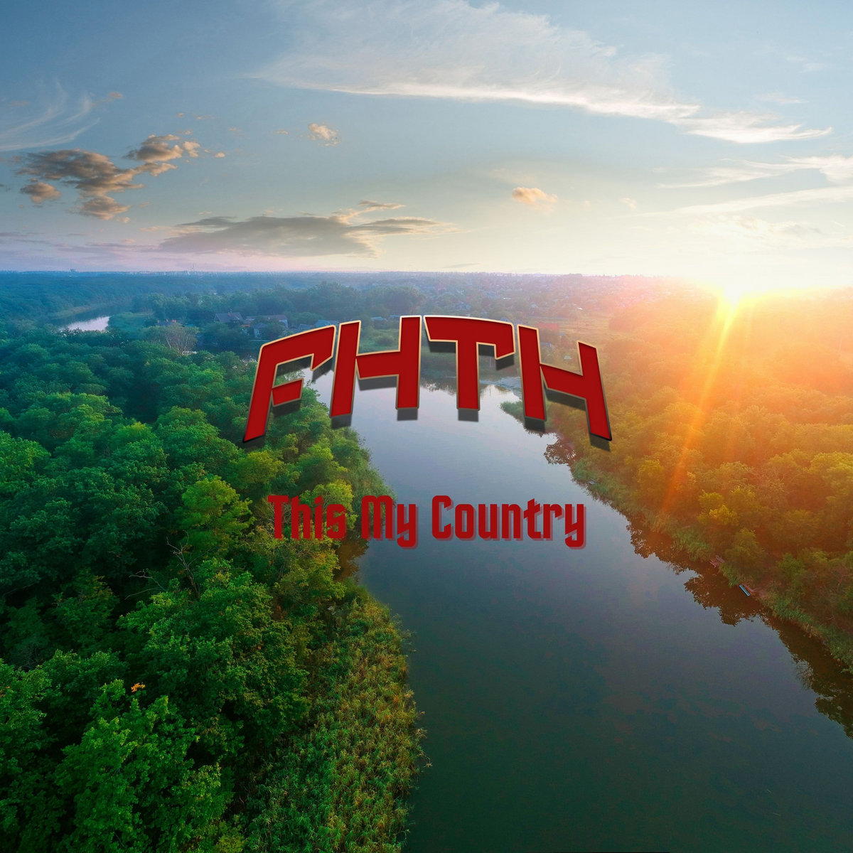 This Is My Country (single) | FHTH