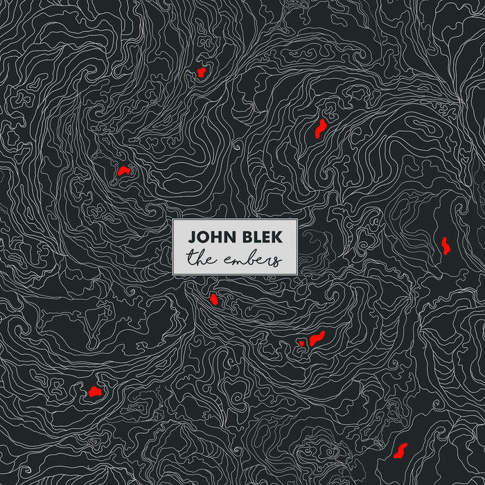 The Embers | John Blek | K&F Records