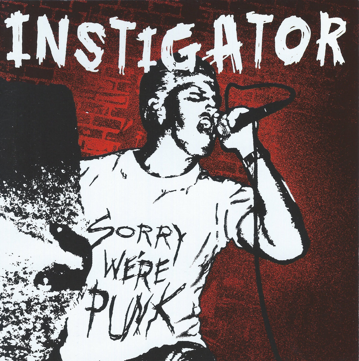 Sorry We're Punk | Instigator | Felony Records