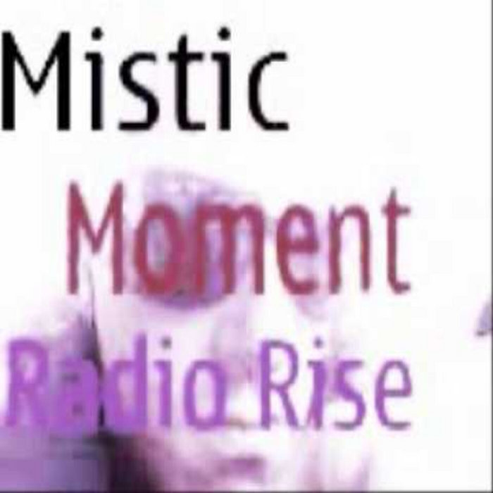 Radio Rise | Mistic Moment | Crimson Crown International