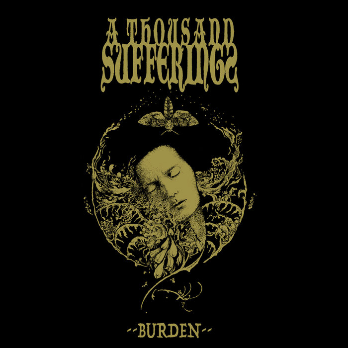 Burden | A Thousand Sufferings