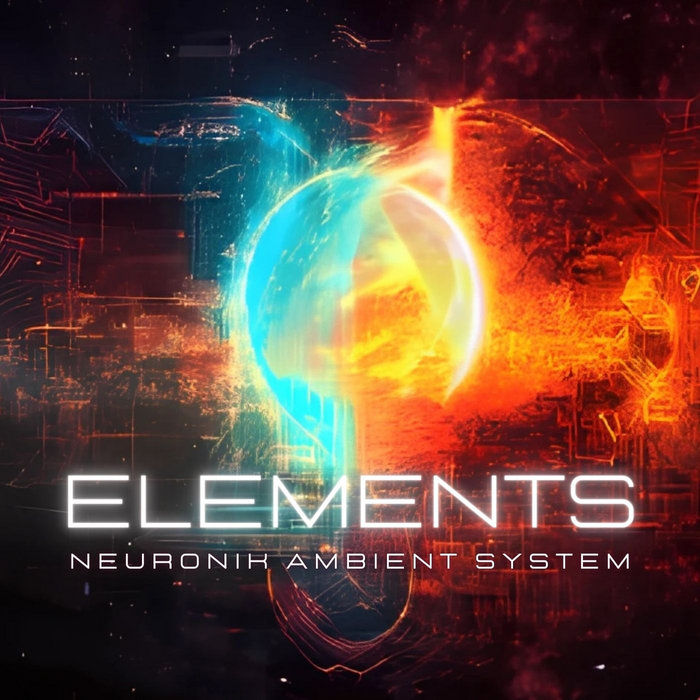 Elements | Neuronik Ambient System | Neuronik Ambient System