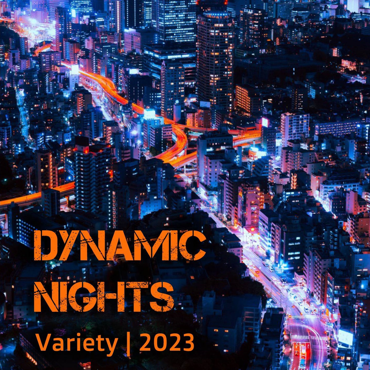 Variety | Dynamic Nights