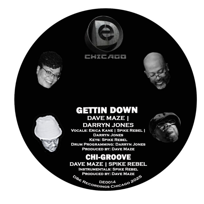 Gettin Down EP | Gettin Down | D&E Chicago