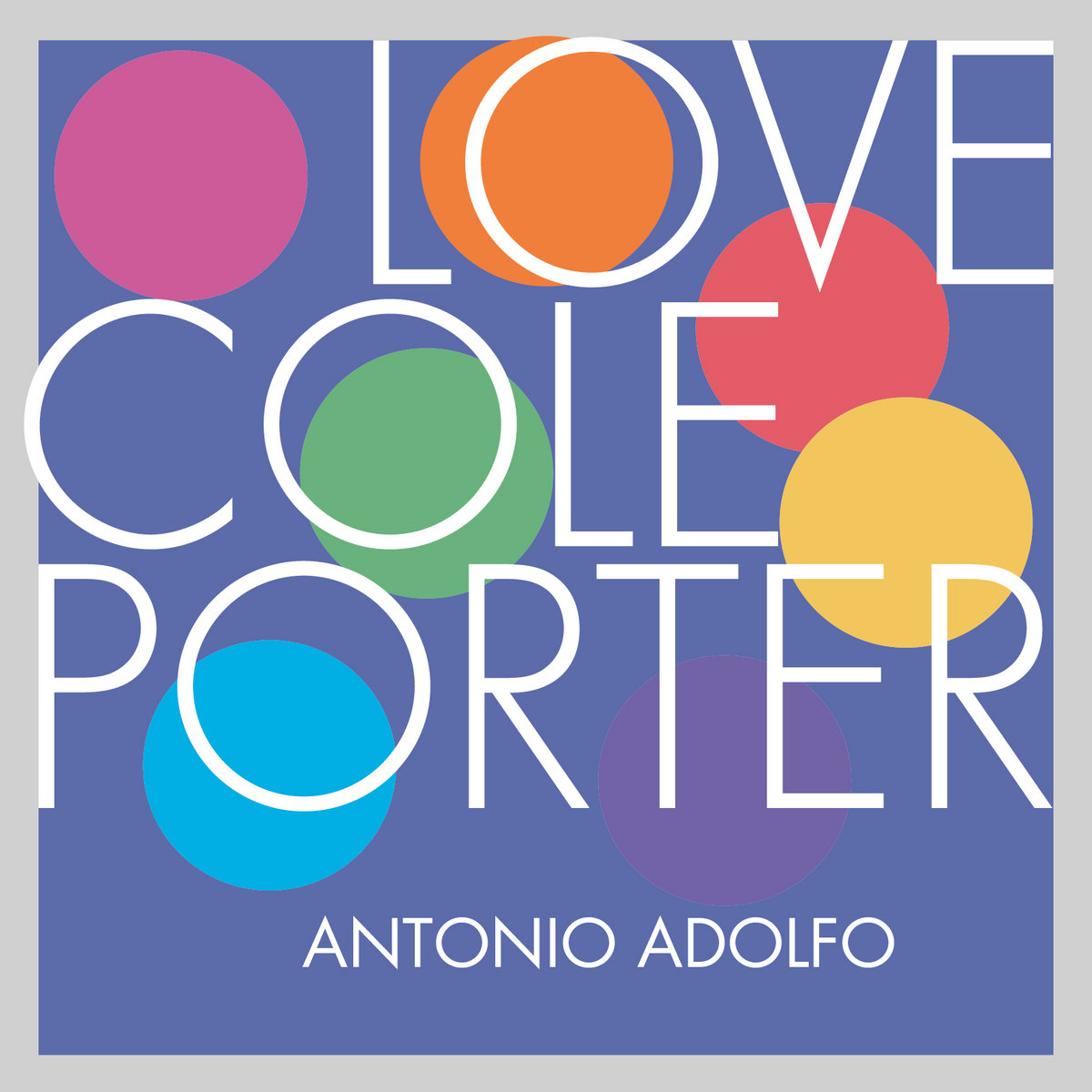 LOVE COLE PORTER | ANTONIO ADOLFO