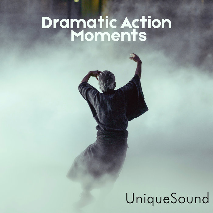 Dramatic Action Moments | UniqueSound