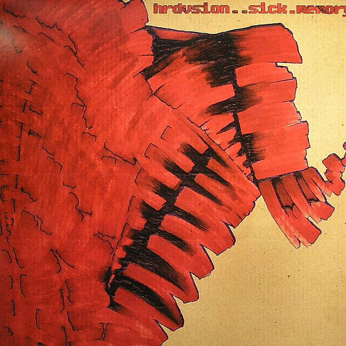 Sick Memory | Hrdvsion