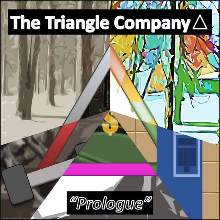 Prologue | The Triangle Company
