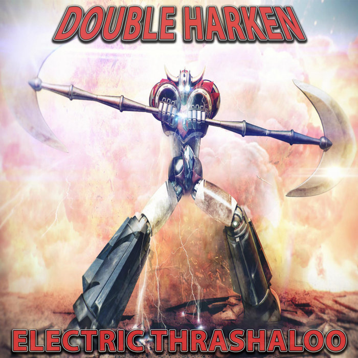 Electric Thrashaloo | Double Harken