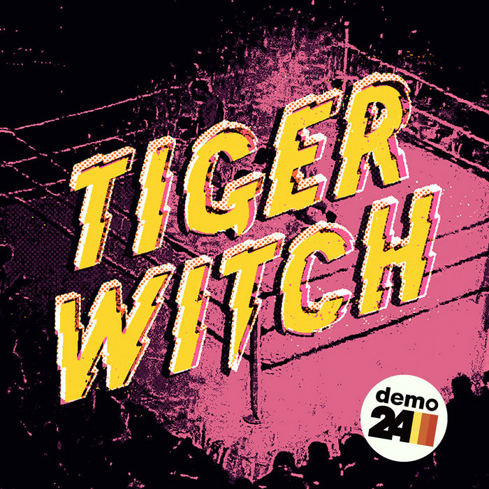Demo 24 | Tiger Witch